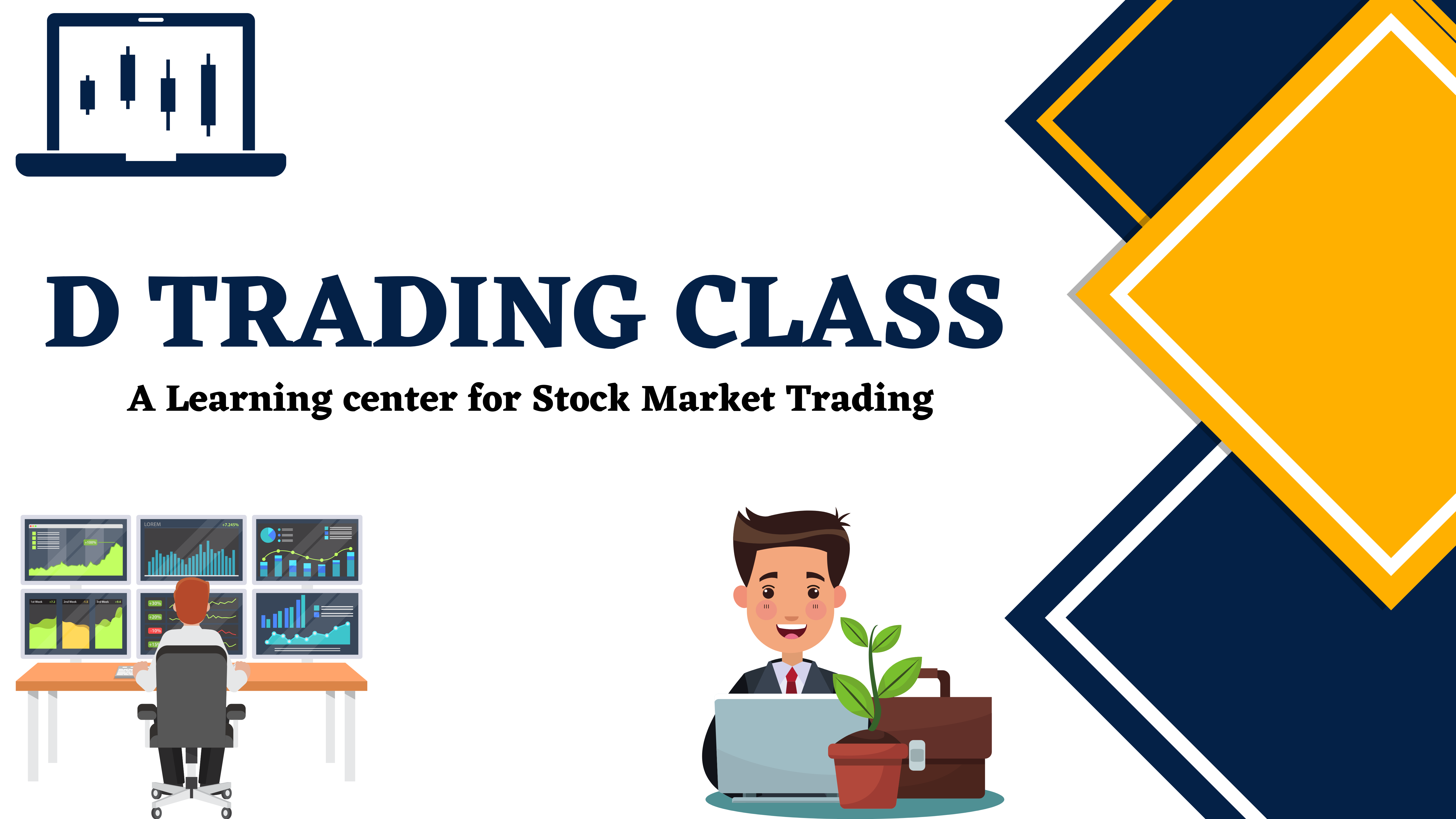 D TRADING CLASS